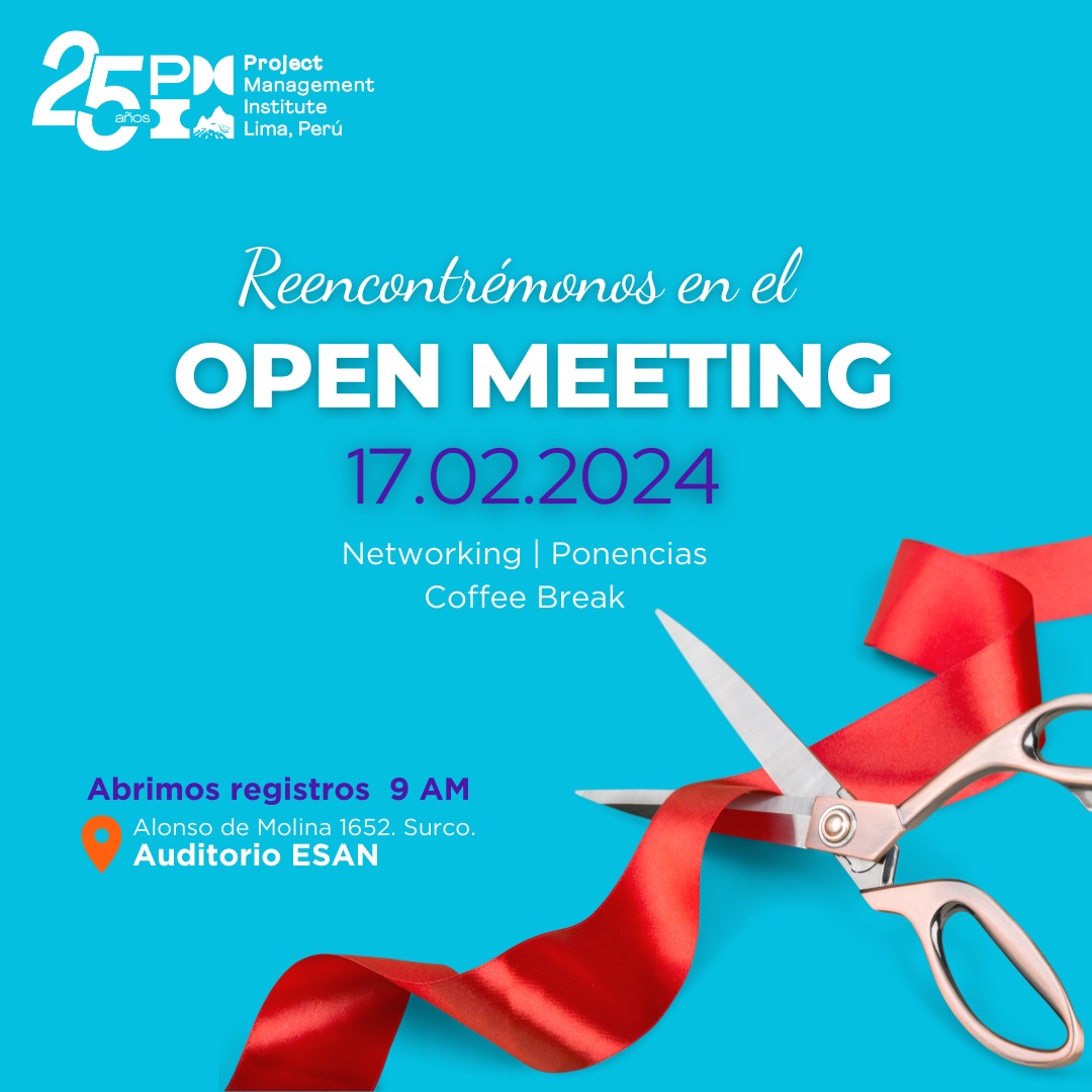 OPEN MEETING 2024 | PMI Lima, Peru